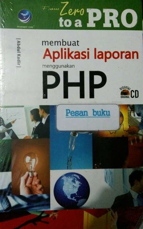 Promo Buku From Zero To A Pro Membuat Aplikasi Laporan Menggunakan Php