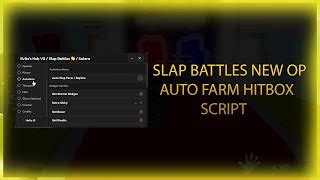 Roblox Slap Battles New Op Autofarm Get Gloves And Hitbox Script