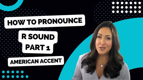 How To Pronounce R American Accent Part 1