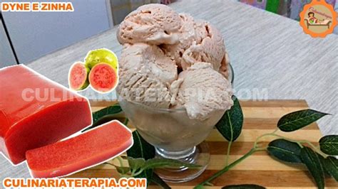 Sorvete Caseiro Cremoso De Goiabada Culinária Terapia