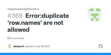 Errorduplicate Rownames Are Not Allowed · Issue 369 · Massimoaria