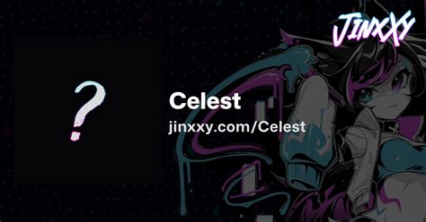 Celest Celest Jinxxy
