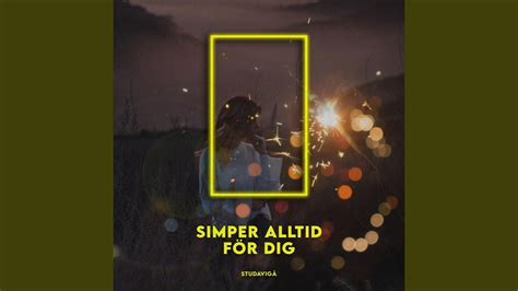 Simper Alltid FÖr Dig Youtube