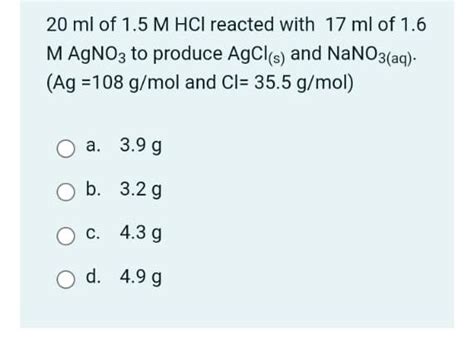 Ml Of MHCl Reacted With Ml Of MAgNO To Chegg Com