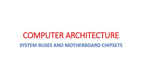 SOLUTION: Computer architecture system buses - Studypool