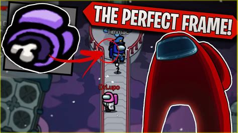 The Perfect Frame In Among Us Youtube