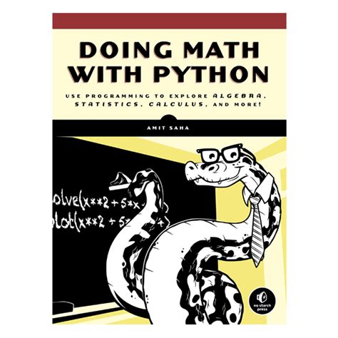 Doing Math With Python By Amit Saha Buy Online In Pakistan Bukhari Books