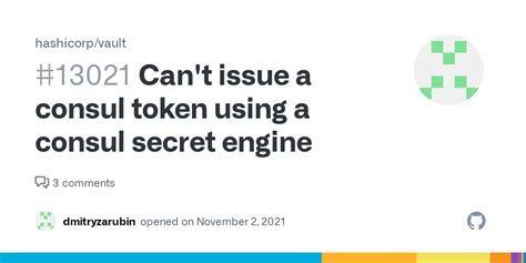 Cant Issue A Consul Token Using A Consul Secret Engine · Issue 13021