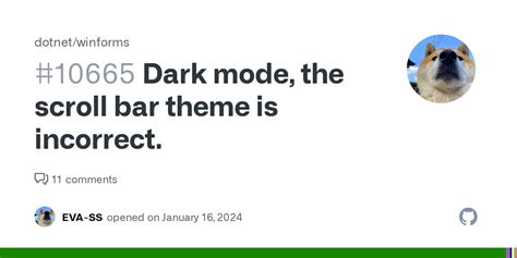 dark mode the scroll bar theme is incorrect · issue 10665 · dotnet