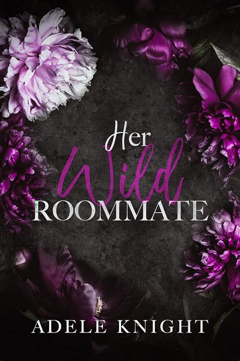 Her Wild Roommate A Friends To Lovers Romance Her Sweet Seduction