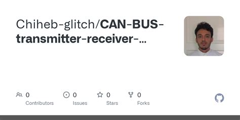 Github Chiheb Glitchcan Bus Transmitter Receiver Communication