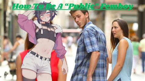 How To Be A Public Femboy Youtube