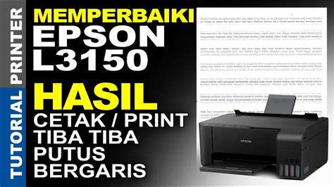Cara Mengatasi Printer Epson L3150 Hasil Print Bergaris Putus Putus