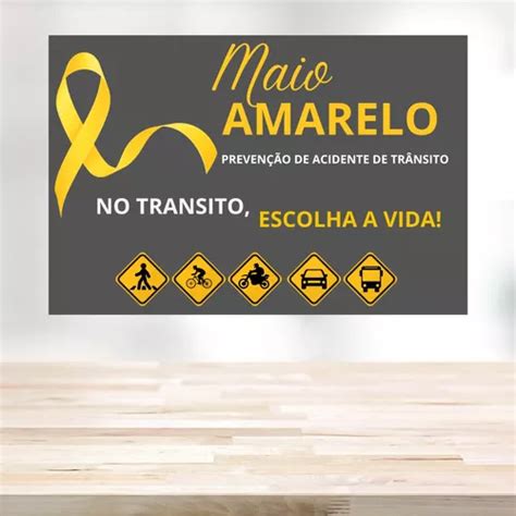 Painel Maio Amarelo Em Lona MercadoLivre