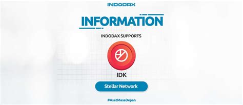 Indodax Supports Idk With Stellar Network