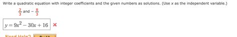Solved Write A Quadratic Equation With Integer Coefficients