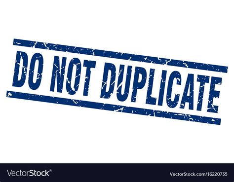 Square Grunge Blue Do Not Duplicate Stamp Vector Image