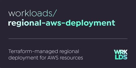 Github Workloads Regional Aws Deployment Regional Deployment Of Aws Specific Resources
