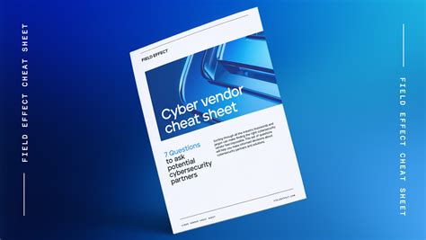 Cyber Vendor Cheat Sheet 7 Questions To Ask Potential Vendors