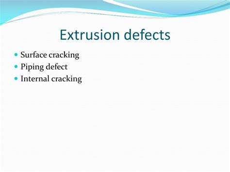 Extrusion Defects