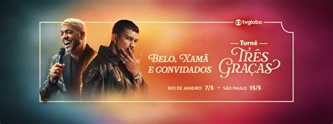 Belo E Xamã Realizam Show Homenagem A Novela Três Graças Central Do