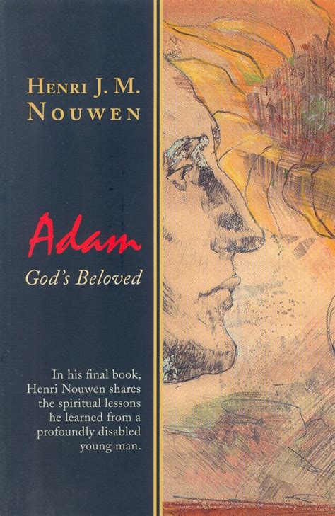 147 Best Henri Nouwen Images On Pinterest Prayers Spiritual And Christ