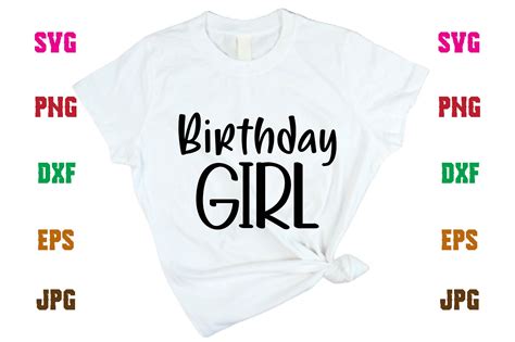 Birthday Girl Graphic By Printsvg · Creative Fabrica