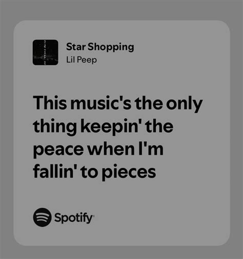 Star Shopping Lil Peep Spotify Lyrics Music Quotes Lyric Quotes