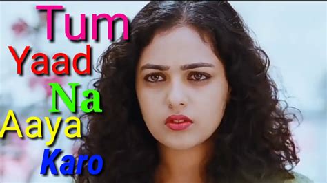 Tum Yaad Na Aaya Karo Youtube