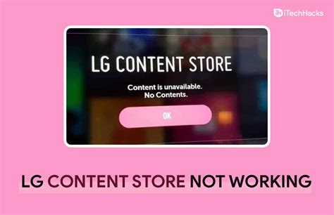 Ways To Fix LG TV Content Or App Store Not Working