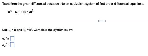 solved transform the given differential equation into an