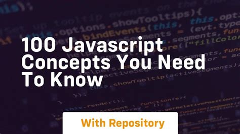100 Javascript Concepts You Need To Know Youtube
