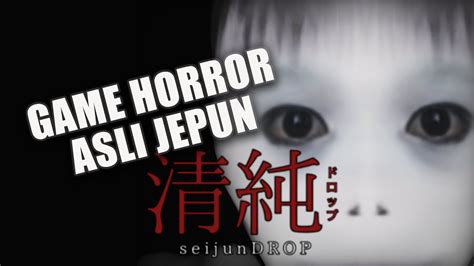 Gue Nyobain Main Game Horror Jepang Di Itchio Seijun Drop Youtube