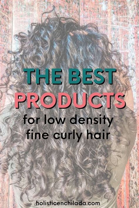 The Best Products For Low Density Fine Curly Hair In 2023 Fine