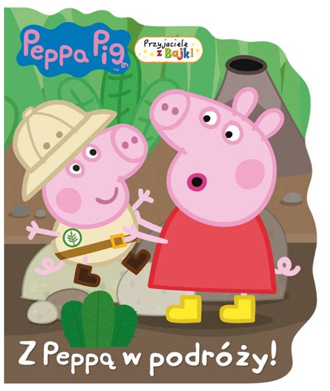 Świnka Peppa Przyjaciele z bajki 8 Z Peppą w podróży