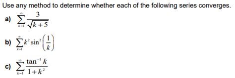 solved use any method to determine whether each of the