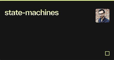 State Machines Codesandbox
