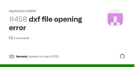 Dxf File Opening Error · Issue 458 · Haplokuonnetdxf · Github