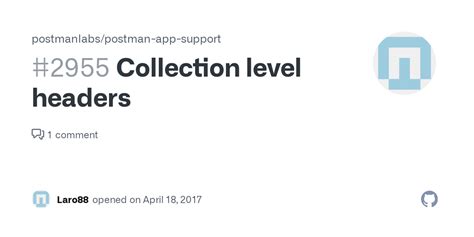 Collection Level Headers · Issue 2955 · Postmanlabspostman App