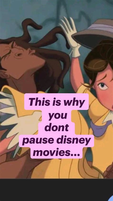 This Is Why You Dont Pause Disney Movies Paused Disney Movies