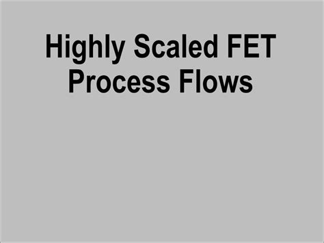 Ppt Iii V Mosfets Scaling Laws Scaling Limits Fabrication Processes