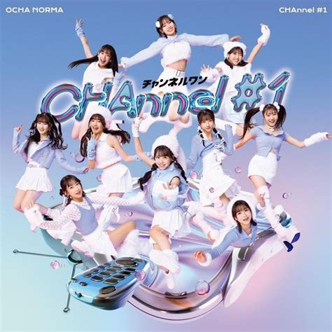 Ocha Norma Channel Lyrics And Tracklist Genius