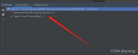 Idea找不到配置文件cannot Resolve File Spring Mvcxml解决方法 日常犯错 Csdn博客