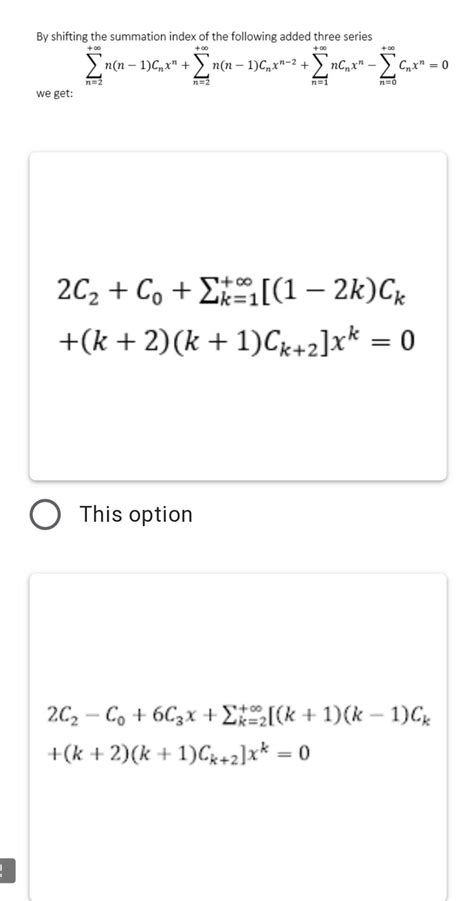 Solved By Shifting The Summation Index Of The Following Chegg Com