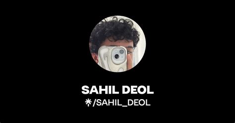 Sahil Deol Instagram Tiktok Linktree