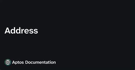 Address Aptos Documentation