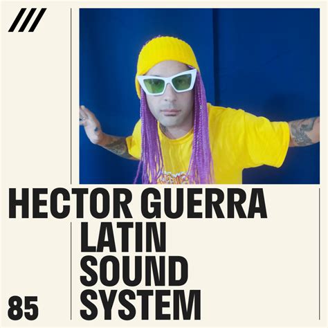 Album Hector Guerra Latin Sound System Cezame Music Agency