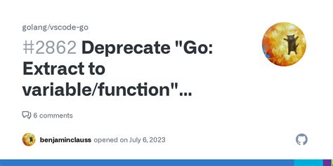 Deprecate Go Extract To Variable Function Command Obsolete By Gopls S Code Action Issue