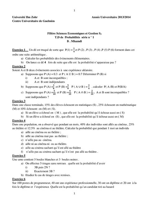 T D de Probabilités série n 1 Mhamdi Exercice 1 Un dé est truqué de