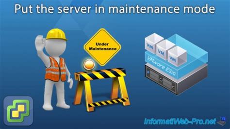 Put The VMware ESXi 6 7 Server In Maintenance And Manage The Automatic Shutdown And Startup Of